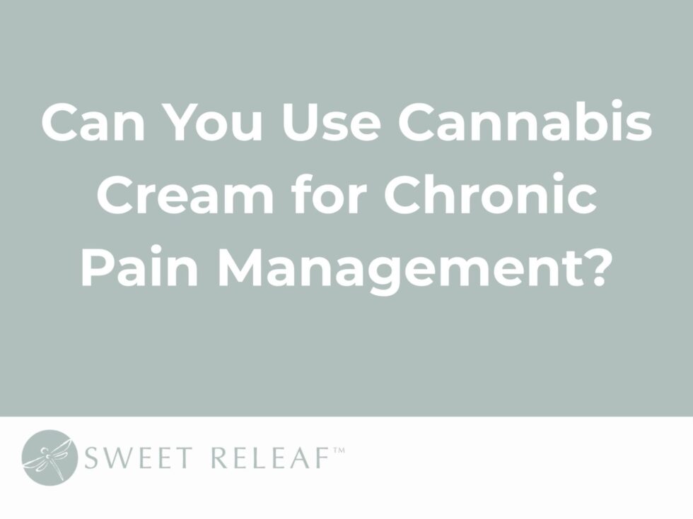 THC Oil for Pain: What Works, What to Know · Sweet Releaf